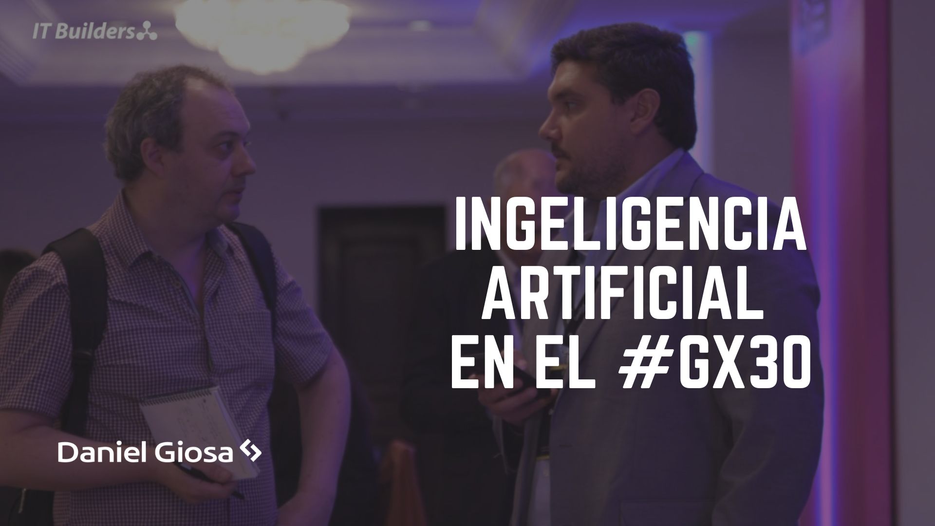 Inteligencia Artificial, novedades del Encuentro GeneXus 30 - Daniel Giosa